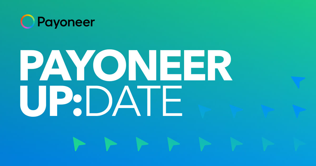 Payoneer UP:DATE - Latest Product Enhancements for Q4 2023 | Payoneer